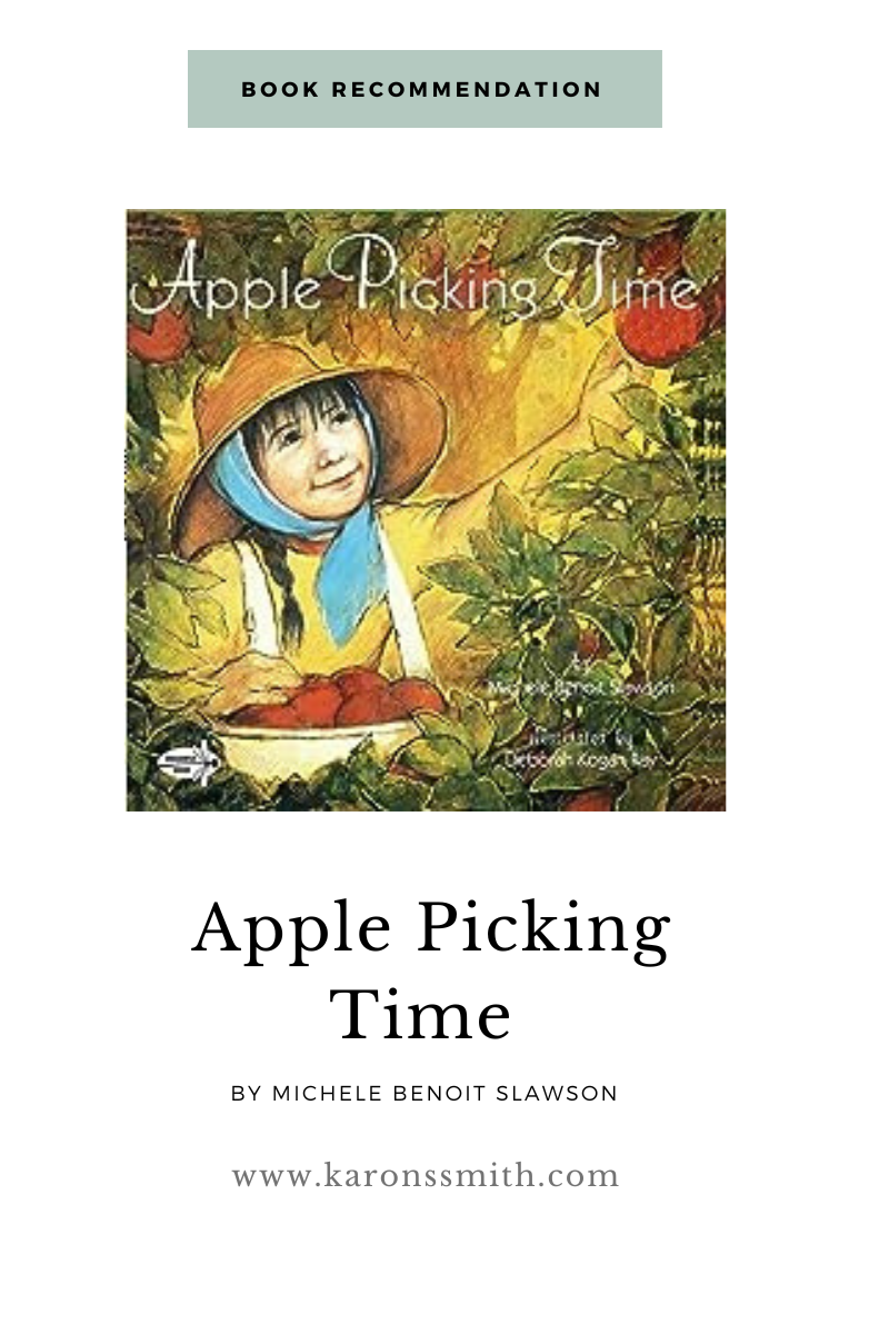 Apple Picking Time by Michele Benoit Slawson - karon s smith