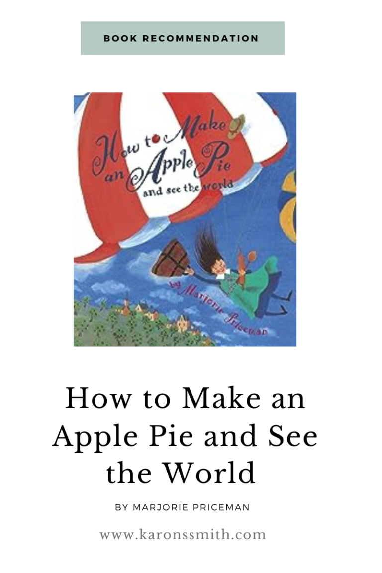 How to Make an Apple Pie by Marjorie Priceman - karon s smith